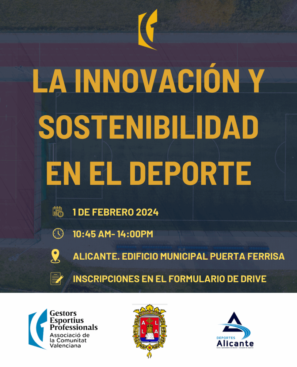 JORNADA. INNOVACIÓN Y SOSTENIBILIDAD EN EL DEPORTE. - GEPACV